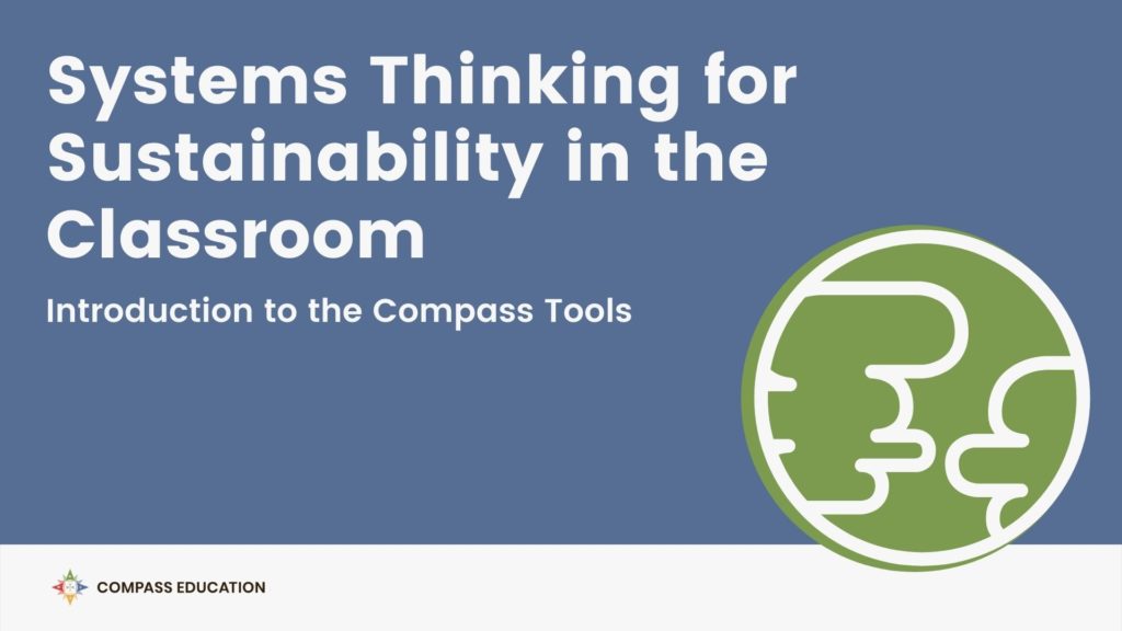 Systems Thinking for Sustainability in the Classroom: Introduction to ...